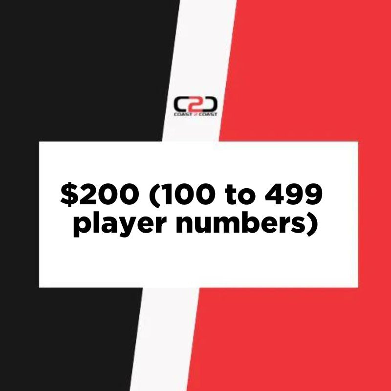 $200 (100 to 499 player numbers)– Coast 2 Coast Sports Australia